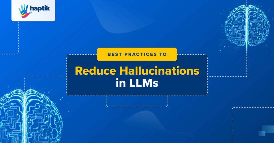 5 Practical Strategies And Solutions To Reduce Llm Hallucinations